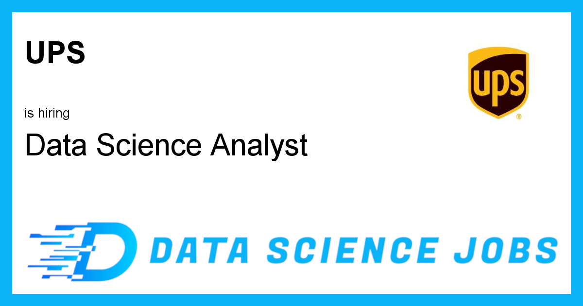 Data Science Analyst at UPS, United States