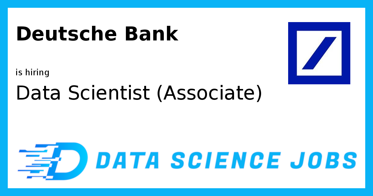 Data Scientist (Associate) at Deutsche Bank, Mumbai, India