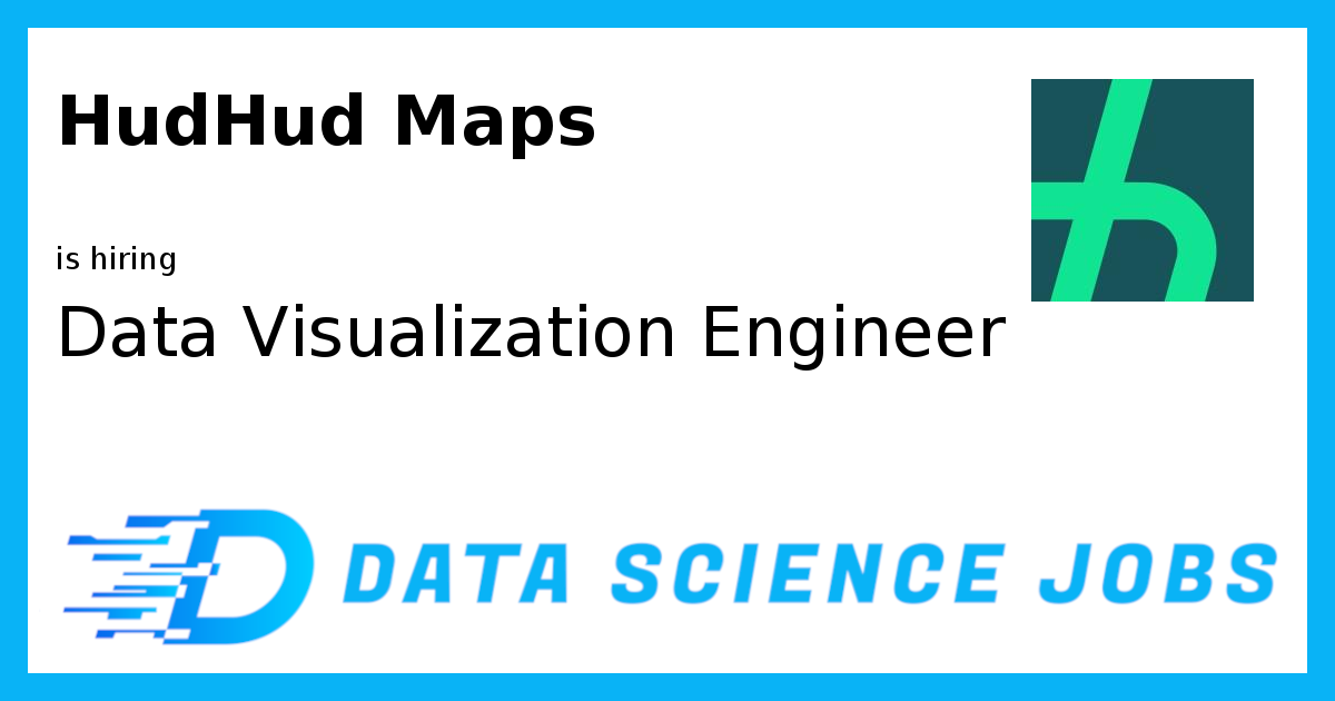 Data Visualization Engineer at HudHud Maps, Riyadh, Riyadh, Saudi Arabia