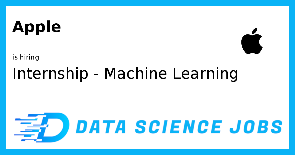 Internship - Machine Learning at Apple, Paris, Ile-de-France, France